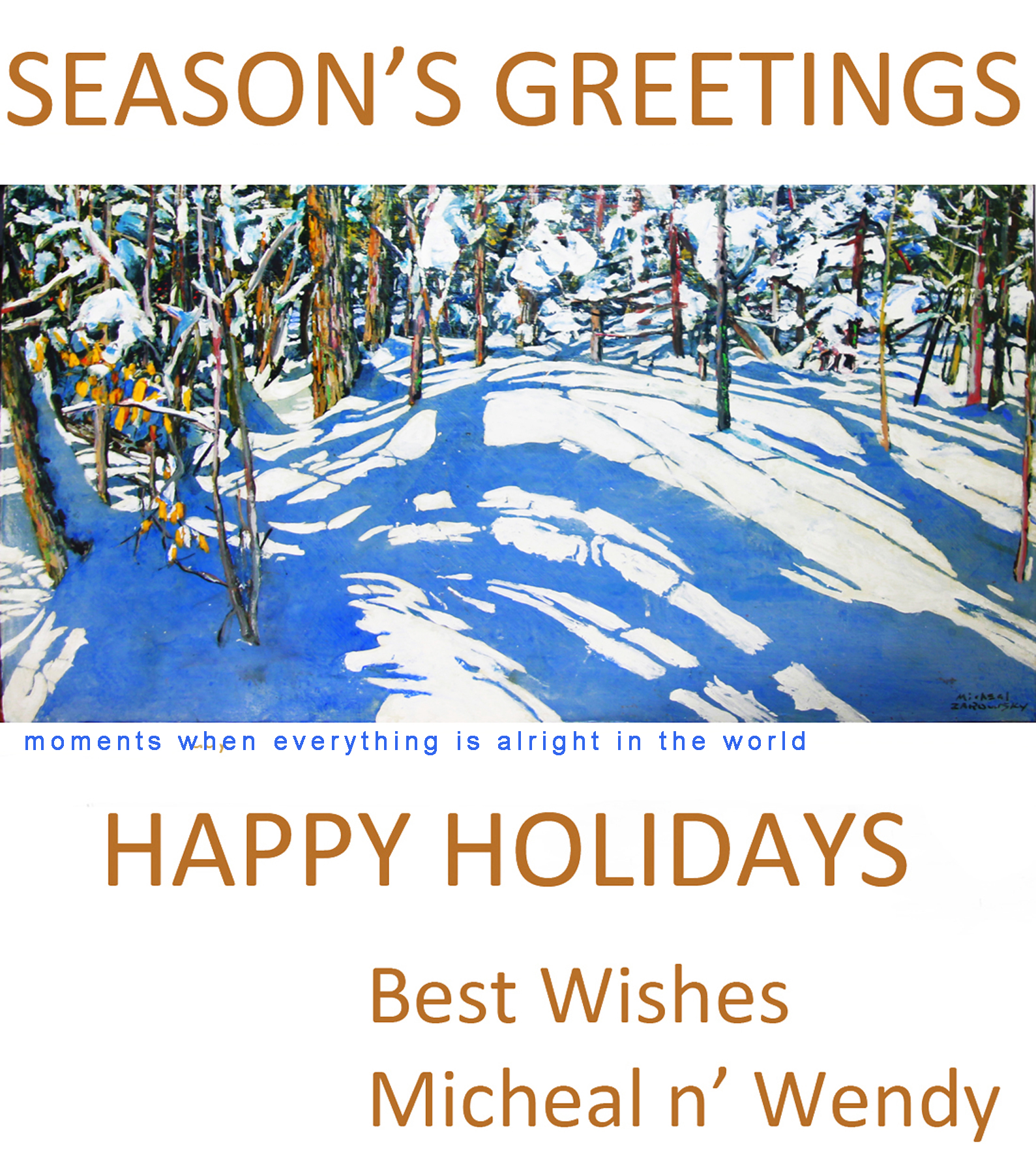 Merry Christmas, Happy Holidays | Micheal Zarowsky Fine Art